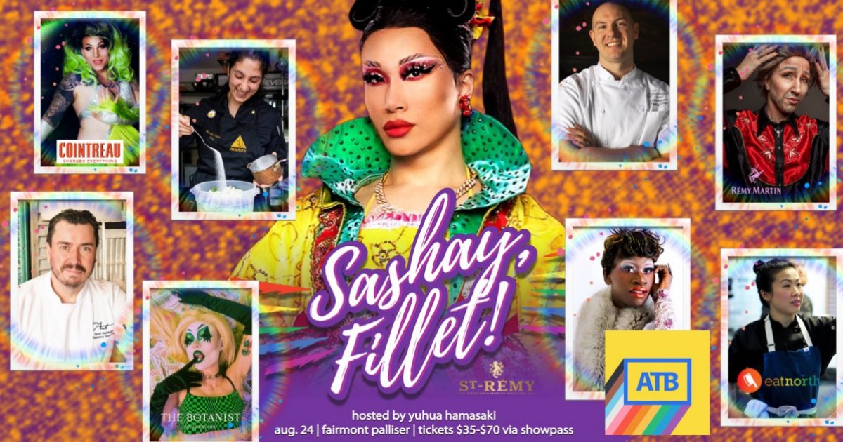 Food-meets-drag competition Sashay, Fillet! returns to Calgary on Aug ...